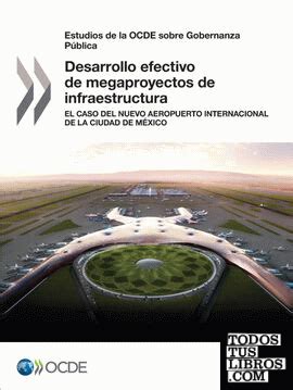 Estudios De La OCDE Sobre Gobernanza Pública Desarrollo Efectivo De