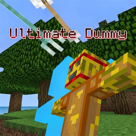 Ultimate Dummy V0 02 Addon For Minecraft