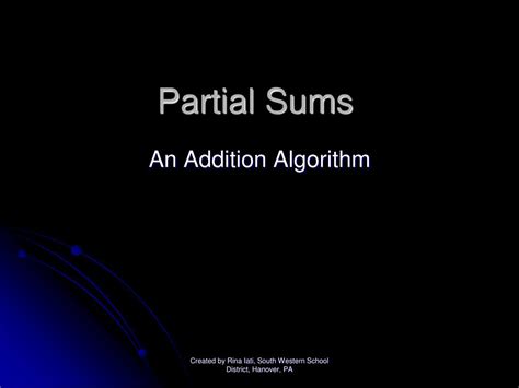 Ppt Partial Sums Powerpoint Presentation Free Download Id5770962