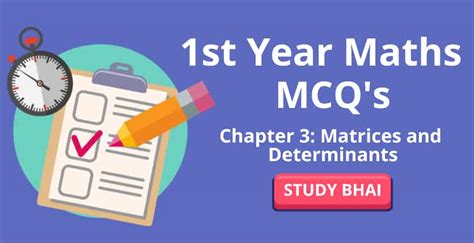 First Year Mathematics Mcqs Chapter 3 Matrices And Determinants