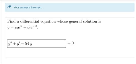 Solved Your Answer Is Incorrect Find A Differential Chegg