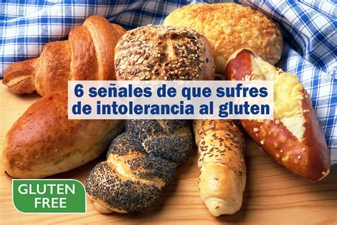 6 señales de que sufres de intolerancia al gluten Coyotitos
