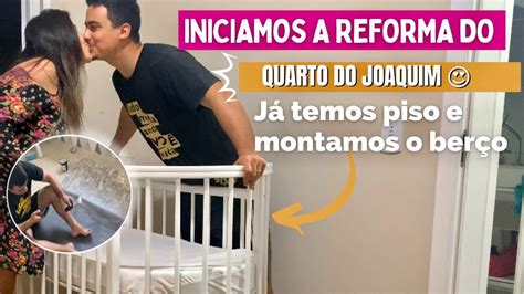 INICIAMOS A REFOMA DO QUARTINHO DO BEBÊ COLOCAMOS PISO E MONTAMOS O