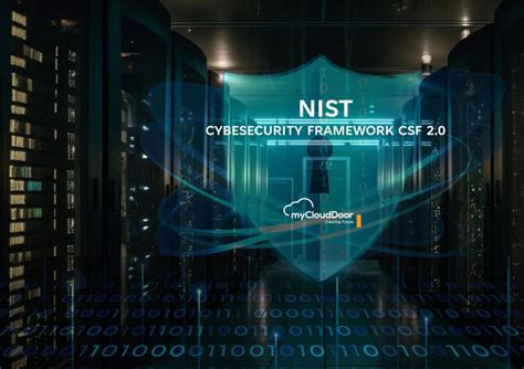 myclouddoor offers expert advice on nist 2 0 framework myclouddoor