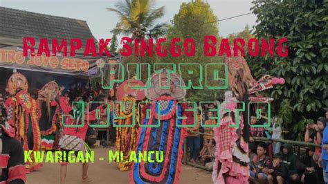 Rampak Prabu Singo Barong Putro Joyo Seto YouTube