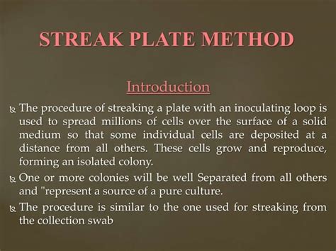 The Streak Plate Method Ppt
