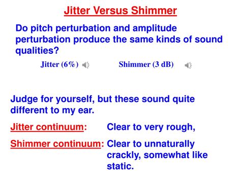 Ppt Pitch And Amplitude Perturbation Jitter And Shimmer Powerpoint Presentation Id 9397083