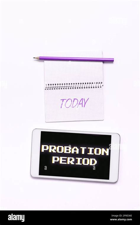 Writing Displaying Text Probation Period Business Approach Focused And