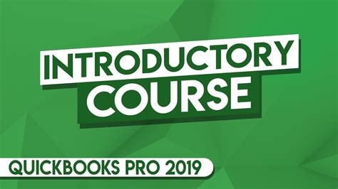 Quickbooks Tutorial Quickbooks 2019 Course For Beginners Quickbooks