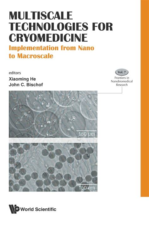 Buy Multiscale Technologies For Cryomedicine Implementation From Nano