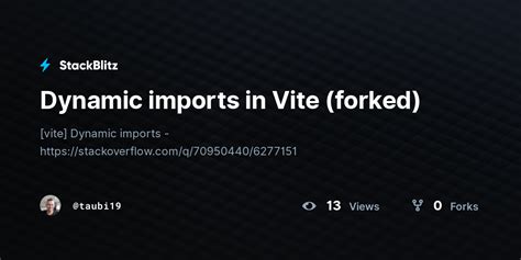 Dynamic Imports In Vite Forked Stackblitz