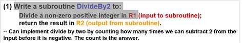 Solved 1 Write A Subroutine DivideBy2 To Divide A Chegg