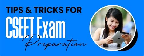 Tips And Tricks For Cseet Exam Preparation