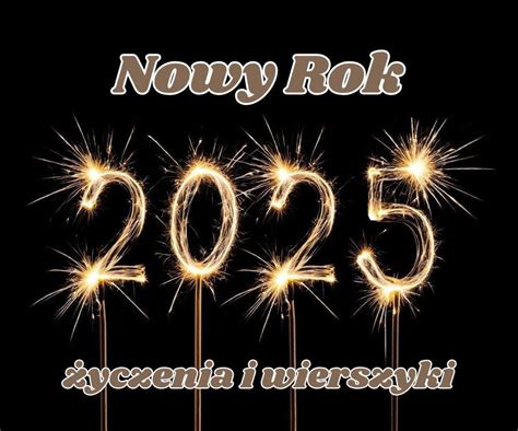 Śmieszne życzenia na Nowy Rok 2025 Zabawne wierszyki które rozbawią