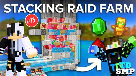 We Build Stacking Raid Farm In Minecraft Td Smp Youtube