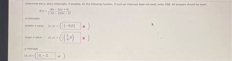 Solved Determine The X And Y Intercepts If Possible For Chegg