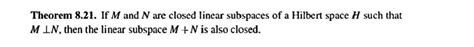 Solved Theorem 821 If M And N Are Closed Linear Subspaces