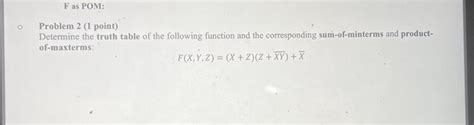 Solved Problem Point Determine The Truth Table Of The Chegg