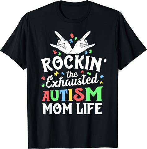 Autism Mama T Rockin The Exhausted Autism Mom Life T Shirt