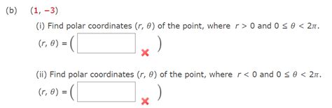 Solved B 1 3i ﻿find Polar Coordinates Rθ ﻿of The