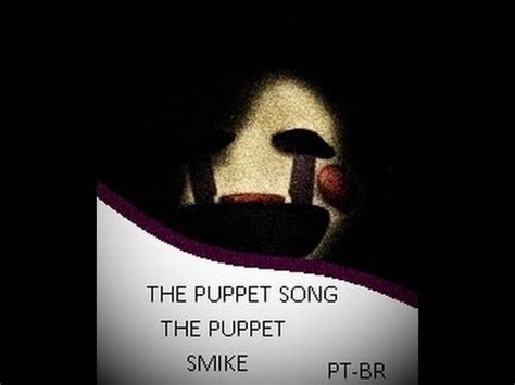 THE PUPPET SONG FNAF Músicas YouTube