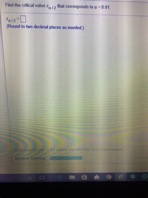 Solved Find The Critical Value Z Alpha2 That Corresponds