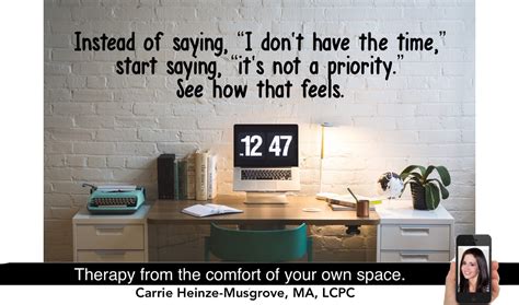I Just Dont Have The Time Online Therapy