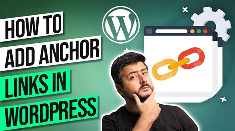 How To Add Anchor Links In Wordpress Step By Step Youtube