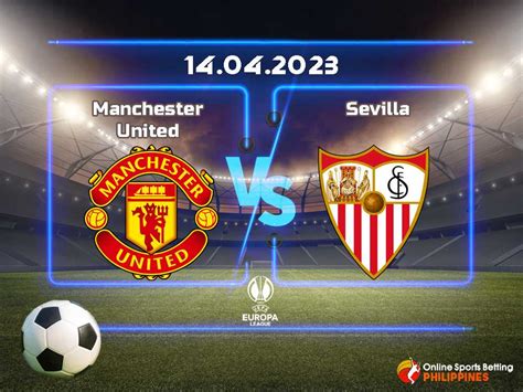 Manchester United Vs Sevilla Predictions Online Sports Betting