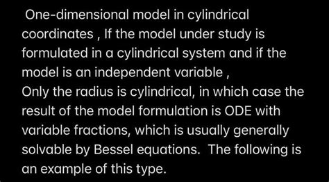 Solved One Dimensional Model In Cylindrical Coordinates If Chegg