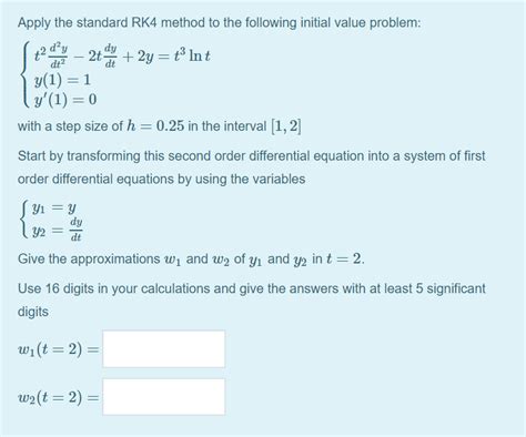 solved dt2 apply the standard rk4 method to the following