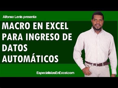 Macros en Excel para ingreso de datos automáticos capacitación excel microsoft office ecel