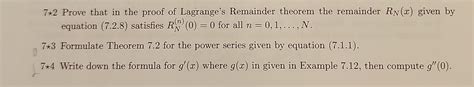 Solved 7 ⋆ 2 Prove That In The Proof Of Lagranges Remainder Theorem