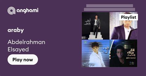 Araby Playlist Play On Anghami