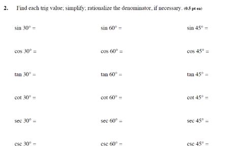 Solved 2 Find Each Trig Value Simplify Rationalize The