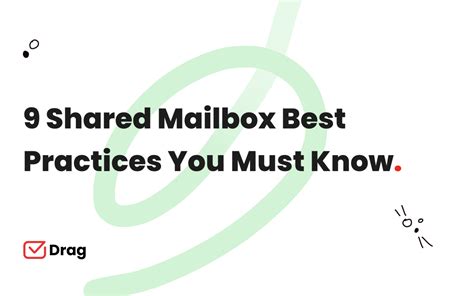 Shared Mailbox Best Practices You Must Know