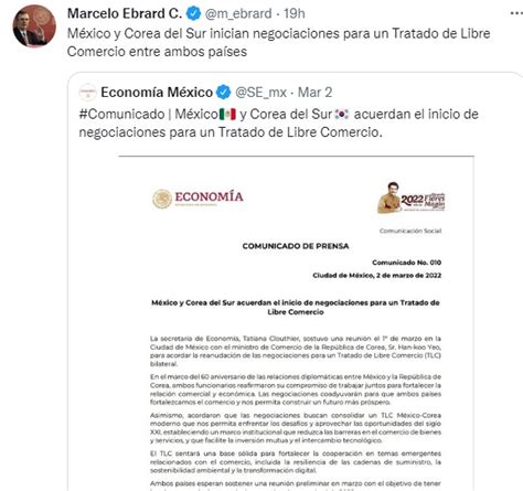 Marcelo Ebrard Destacó Inicio De Negociaciones Para Un Tratado De Libre