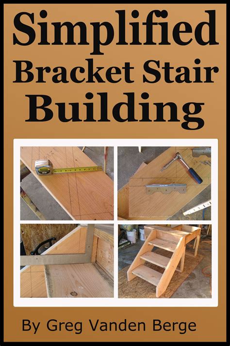 Simplified Bracket Stair Building Ebook By Greg Vanden Berge Epub