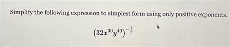 Solved Simplify The Following Expression To Simplest Form Chegg