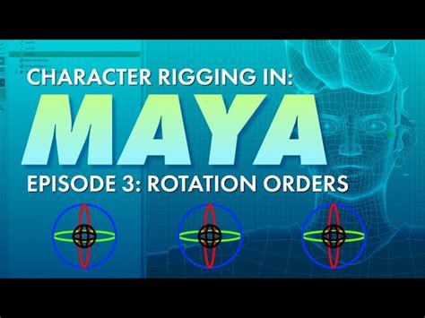 Free Video Character Rigging In Maya Fixing Rotation Orders