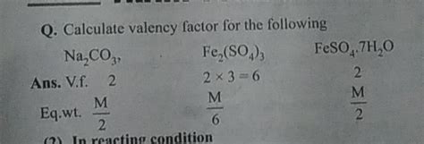 Q Calculate Valency Factor For The Following Mathrm Na 2 Mathrm Co