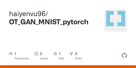 Github Haiyenvu Ot Gan Mnist Pytorch