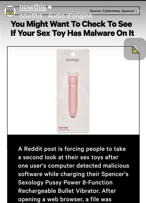 You Might Want To Check To See If Your Sex Toy Has Malware On It R