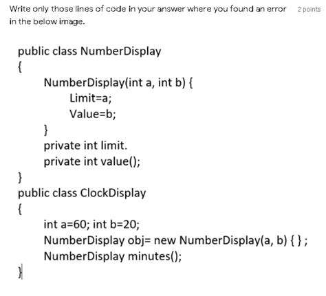 Solved Points Write Only Those Lines Of Code In Your Chegg