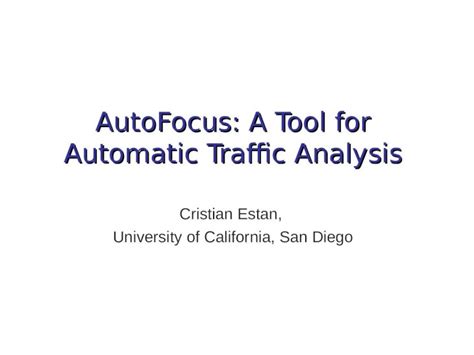 ppt autofocus a tool for automatic traffic analysis dokumen tips