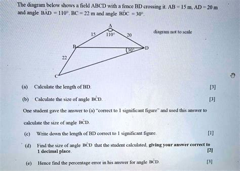 The Diagram Below Shows A Field Abcd With A Fence Bd Crossing It Ab 15 M Ad 20 M And Angle Bad