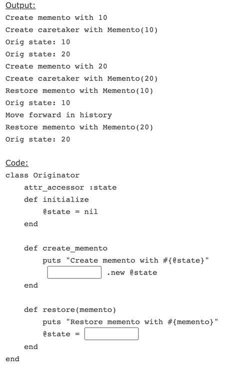 Solved Output Create Memento With 10 Create Caretaker With