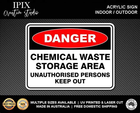 Chemical Waste Storage Area Danger Acrylic Sign Health And Safety