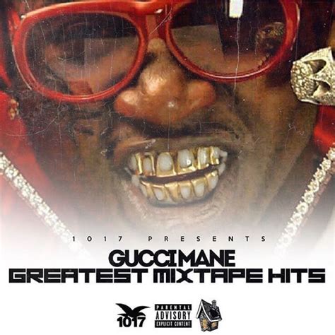 Greatest Mixtape Hits Album By Gucci Mane Spotify