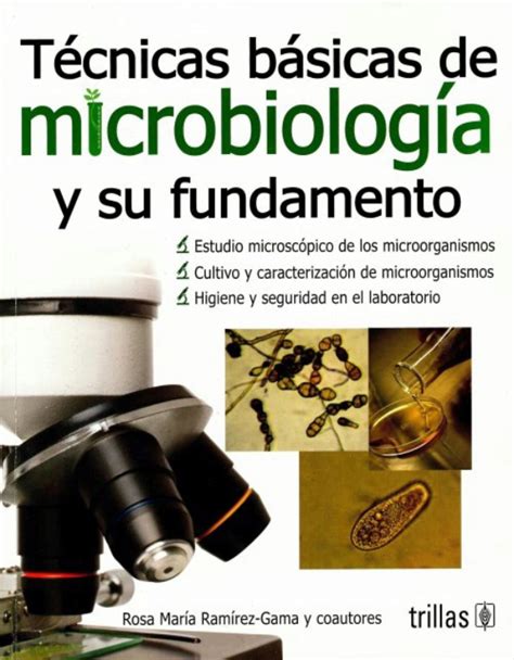 Ramírez Técnicas Básicas de Microbiología y su Fundamento
